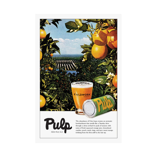 Pulp Poster – Fieldwork Brewing